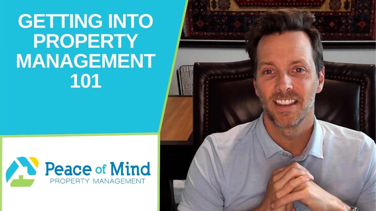 Getting into Property Management 101