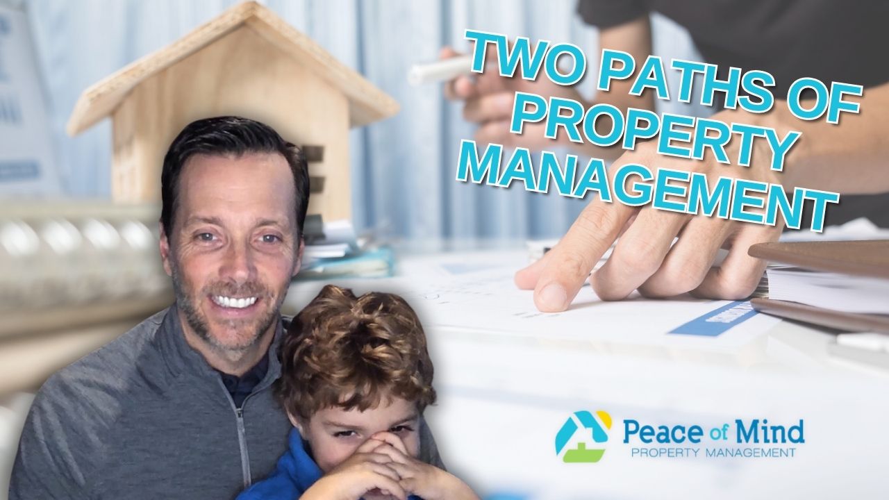 Two Paths of Property Management
